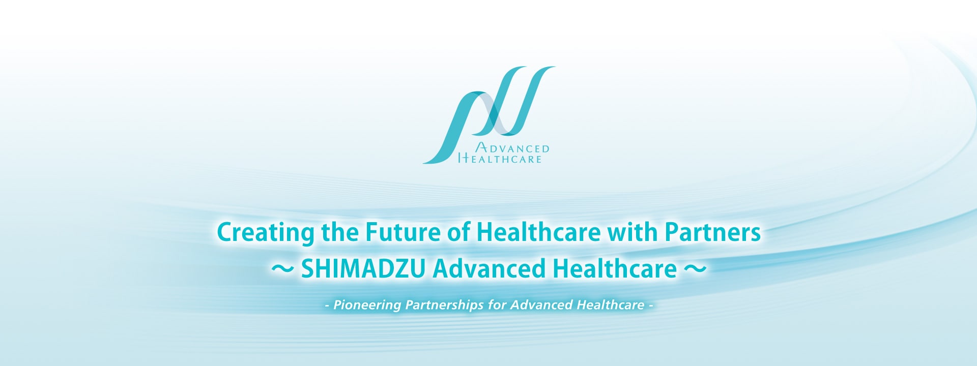 Shimadzu Advanced Healthcare - Creating the Future of Healthcare with ...